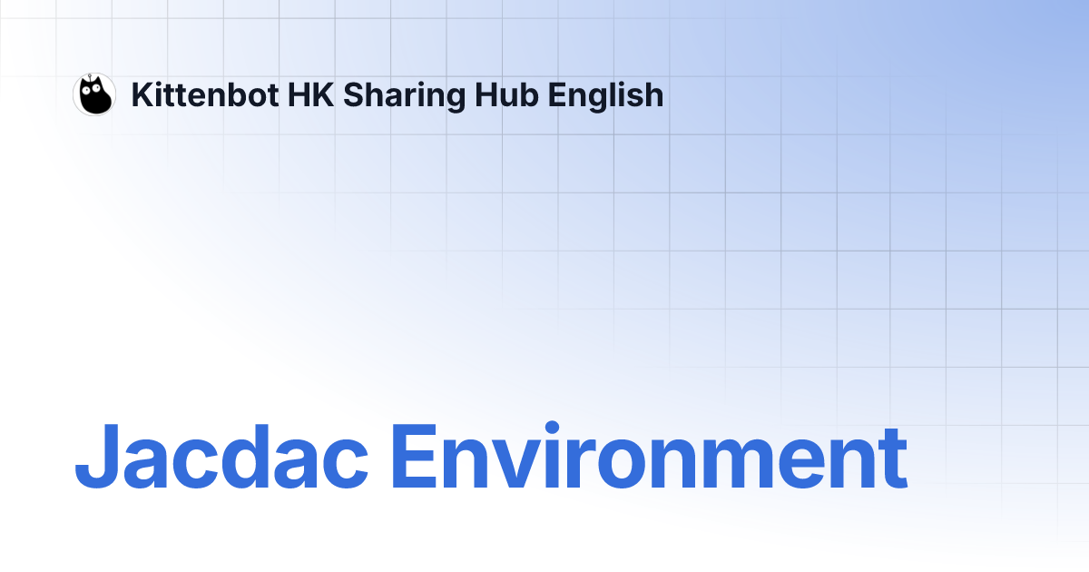 Jacdac Environment | Kittenbot HK Sharing Hub English