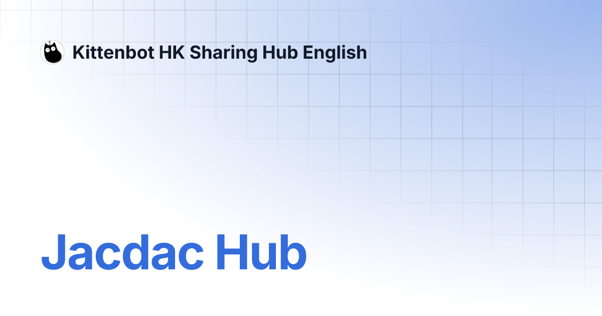 Jacdac Hub | Kittenbot HK Sharing Hub English